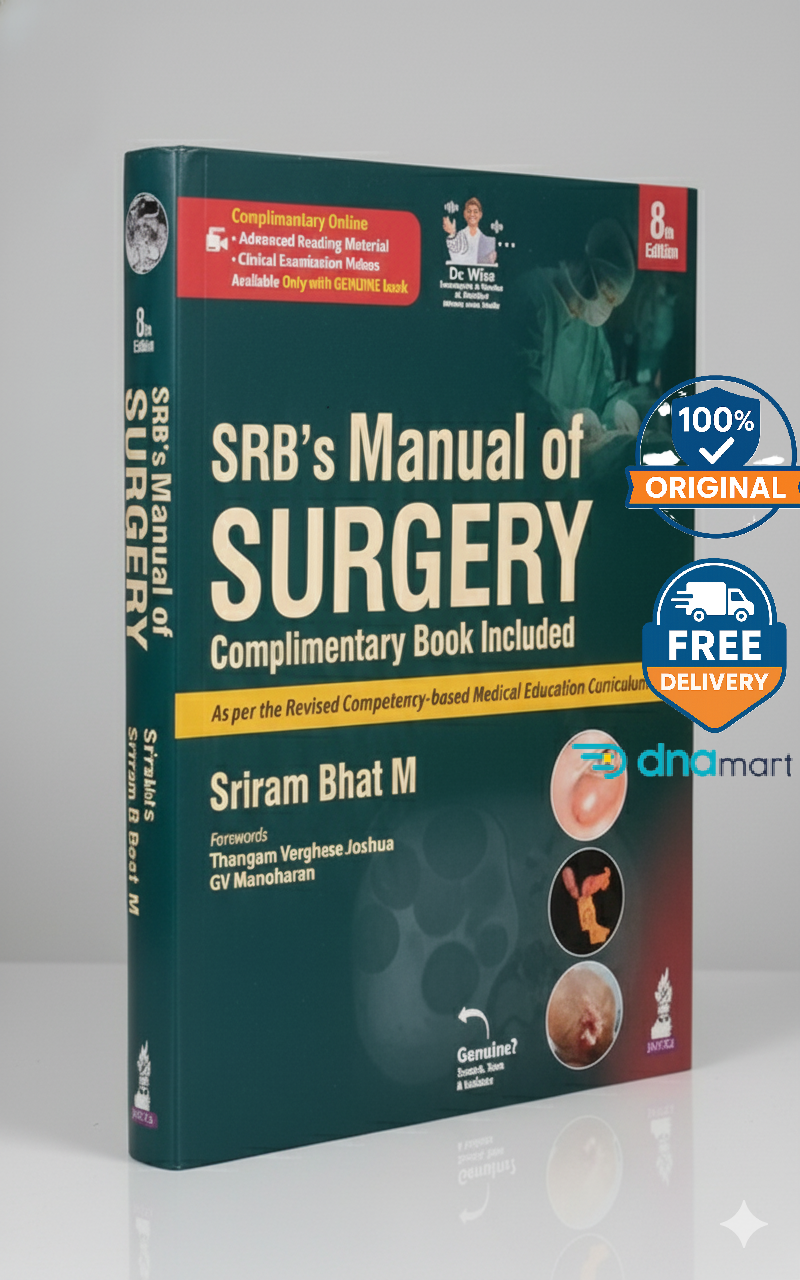 SRB's Manual of Surgery 8th Edition - Sriram Bhat M | CBME Curriculum ...